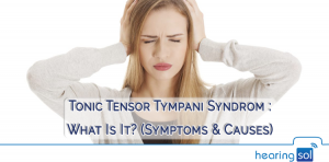 Tonic Tensor Tympani Syndrome (TTTS) | Best Guide Of TTTS